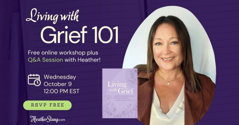 Living With Grief 101: Free Online Workshop